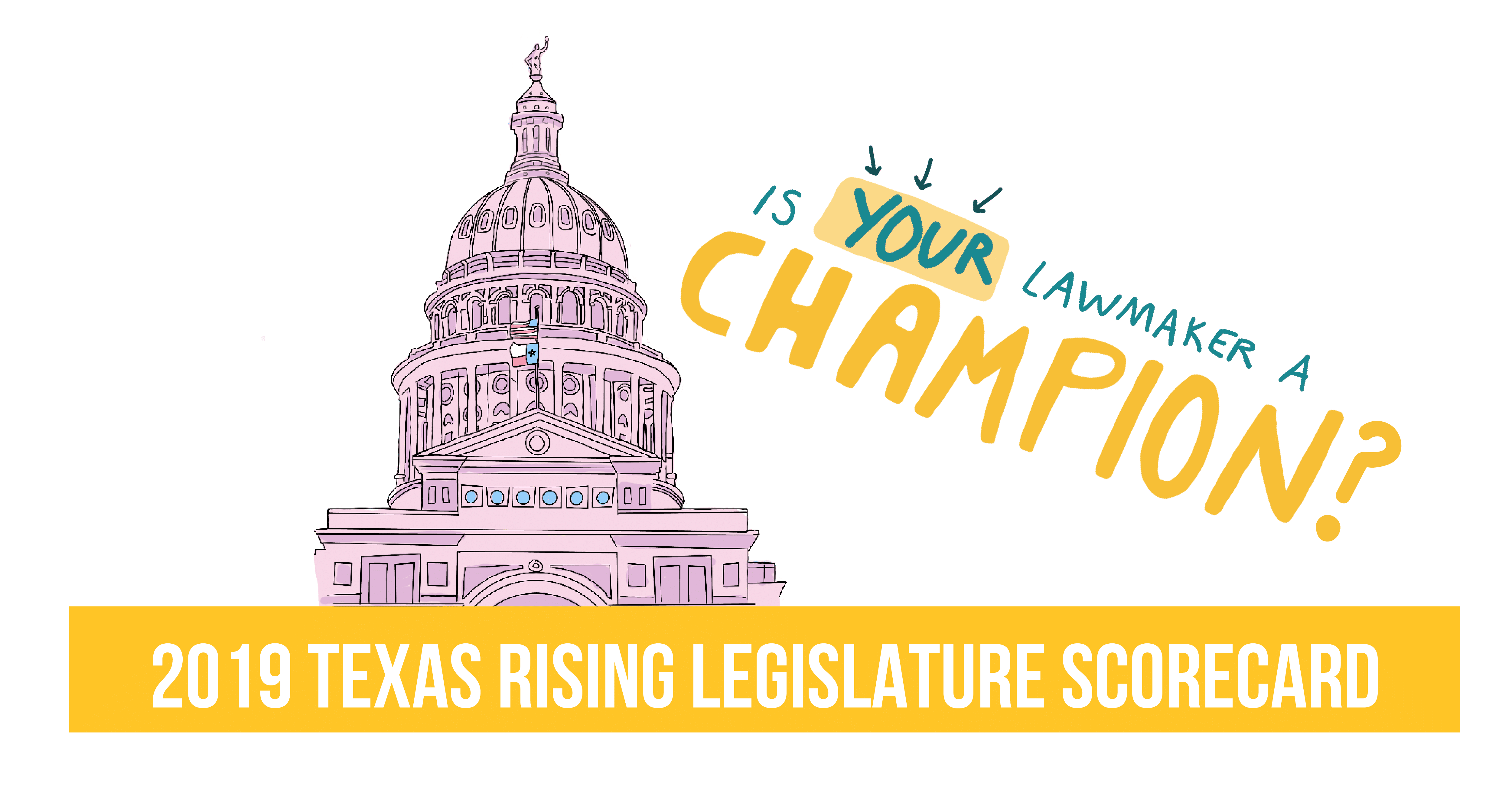 2019 Legislative Scorecard | Texas Rising